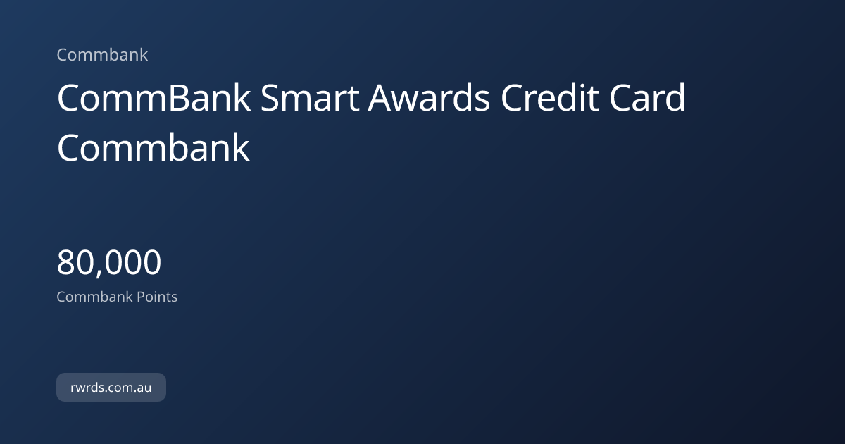 CommBank Smart Awards Credit Card Commbank for Gift Cards | RWRDS